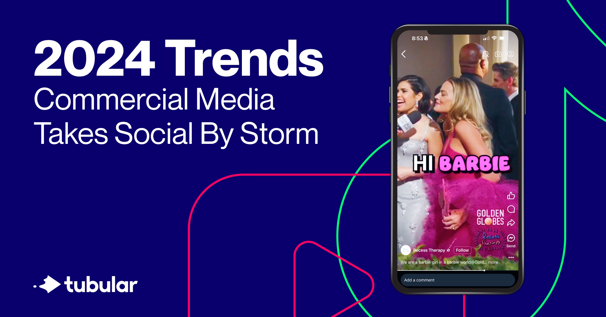2024 Trends: Commercial Media Takes Social by Storm – Tubular Labs