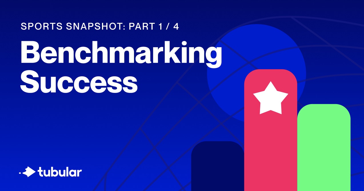 Sports Snapshot [Part 1/4]: Benchmarking Success – Tubular Labs